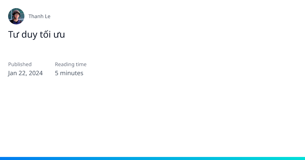 📝 Tư duy tối ưu