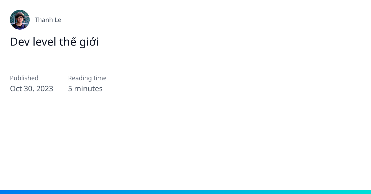 📝 Dev level thế giới