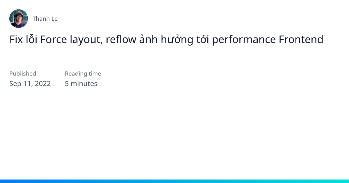 📝 Fix lỗi Force layout, reflow ảnh hưởng tới performance Frontend